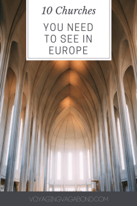 10 Churches You Need to See in Europe – Voyaging Vagabond