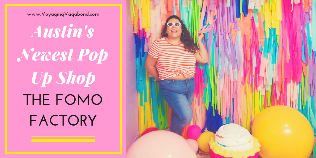 Get Your Instagram Story Ready: Austin’s Newest Pop Up Shop: The FOMO ...