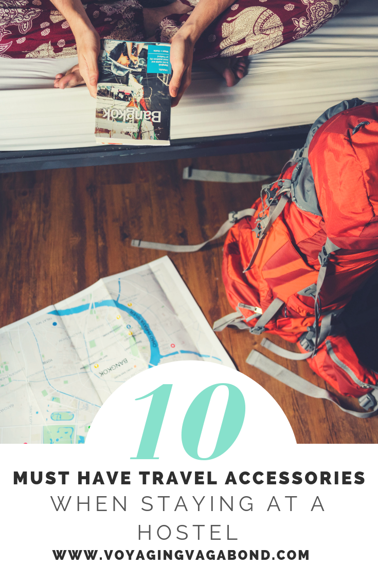 10 Must-Have Accessories When Staying at a Hostel – Voyaging Vagabond